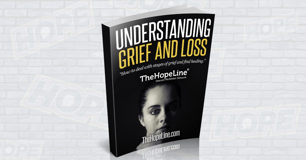 Free eBook: Understanding Grief and Loss - TheHopeLine.com
